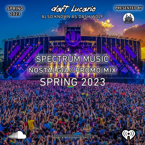 Stream Daft Lucario — Spectrum Music Nostalgia / Promo Mix (Spring 2023 ...
