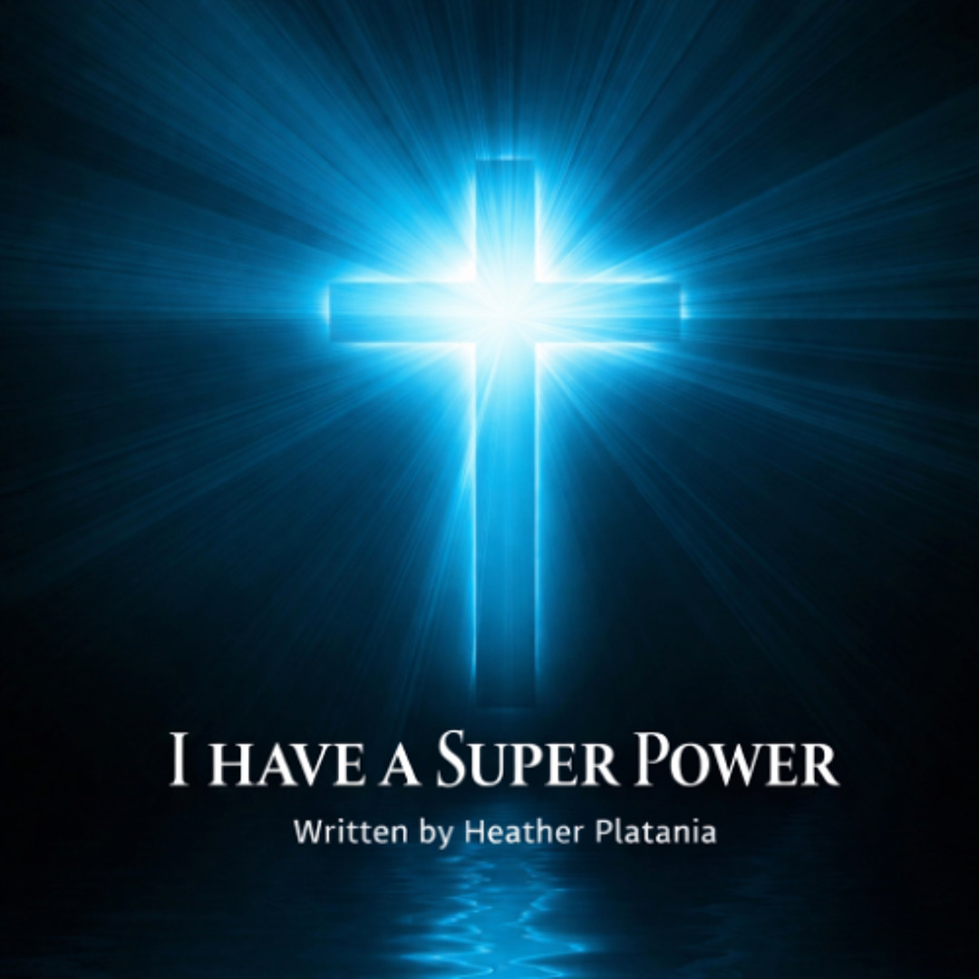 Stream I HAVE A SUPER POWER - MALE VERSION by Heather Platania Music ...