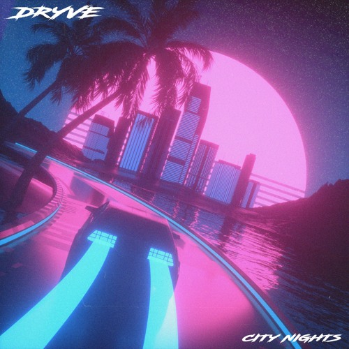 DRYVE - Free music on ToneDen