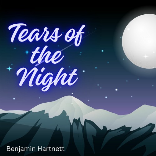 Stream Tears Of The Night by Benjamin Hartnett | Listen online for free ...