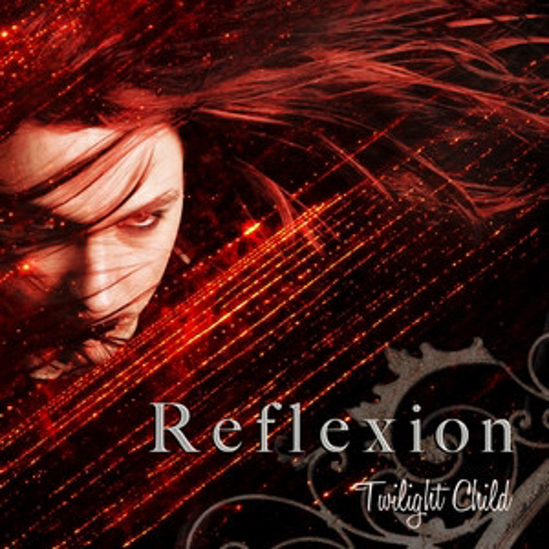 Stream Reflexion - Twilight child (2008) by monlif | Listen online for ...