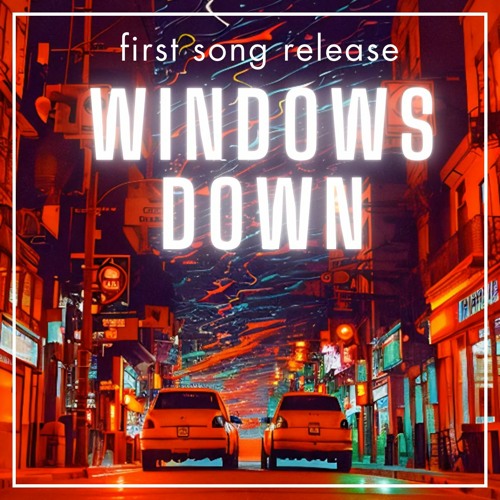 Stream Windows Down by adoni | Listen online for free on SoundCloud