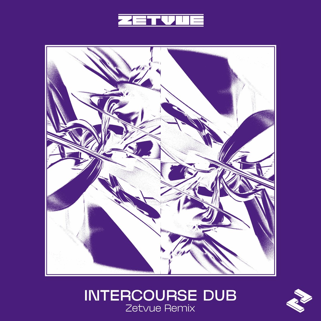 Stream Intercourse Dub Zetvue Remix By Zetvue Listen Online For