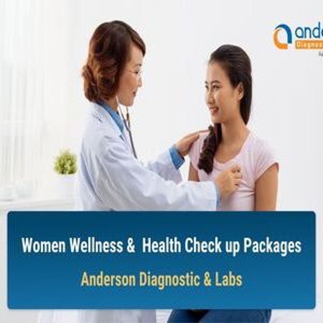 Stream episode women wellness & health check up packages - Anderson ...