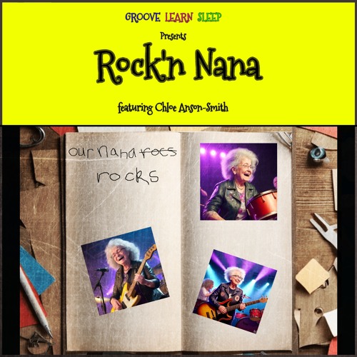 Stream Rock'n Nana by Groove Learn Sleep | Listen online for free on ...