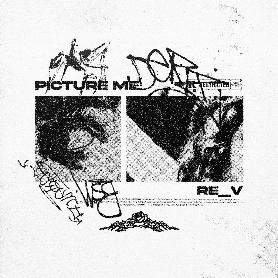 Stream PICTURE ME by Re_V | Listen online for free on SoundCloud