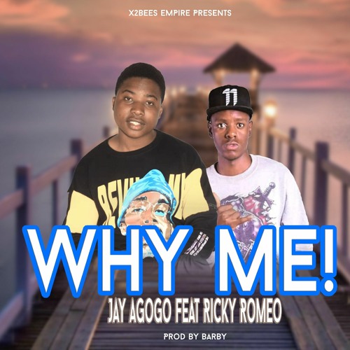 Stream Jay Raydox x Ricky Romeo - Why me _ KwazanMusicBlog by Jay ...