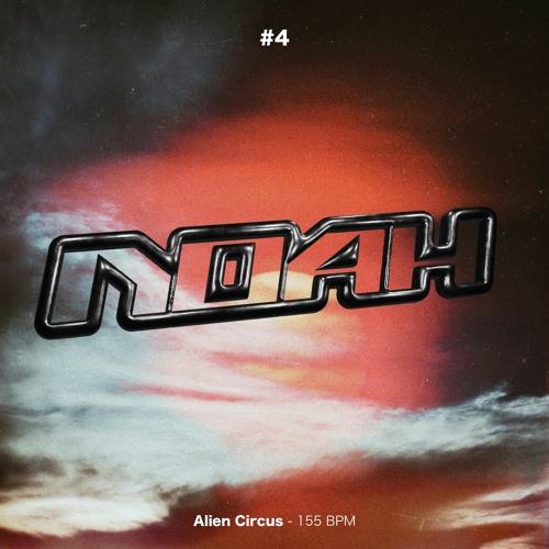 Stream Premiere: NOAH - Alien Circus [Free Download] by OBSCUUR | Listen online for free on ...