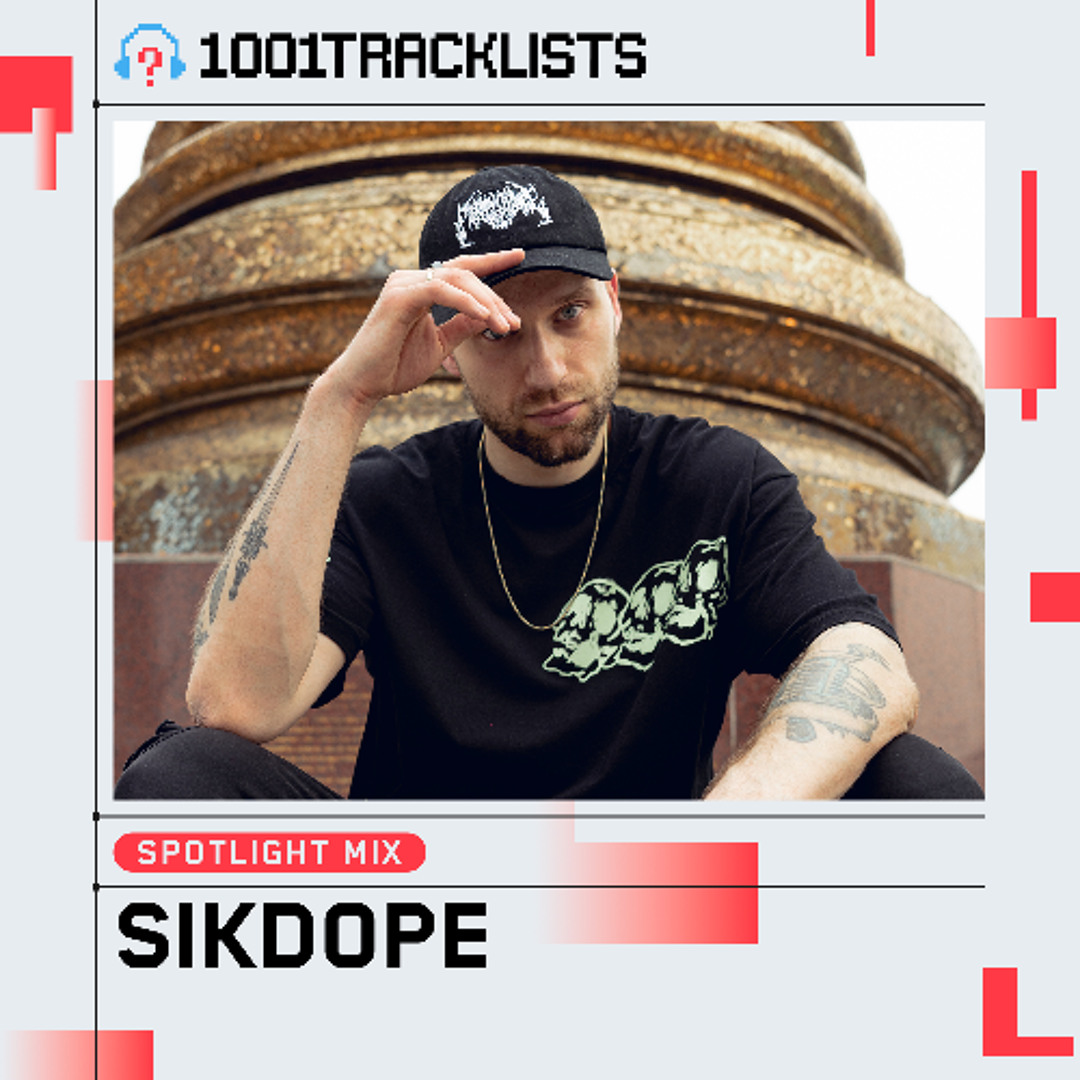 Stream Sikdope | Listen to 1001Tracklists 'Final Call’ Spotlight Mix playlist online for free on ...