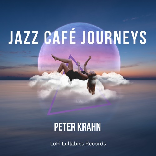 Stream Peter Krahn - Jazz Café Journeys(NOW ON SPOTIFY) by Tekknosucht ...