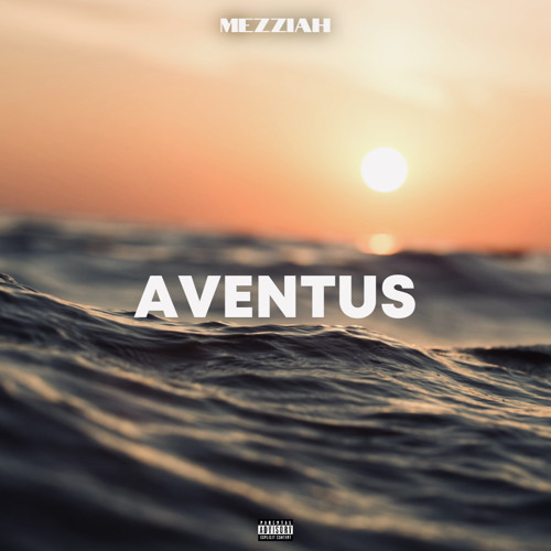 Stream Aventus by MEZZIAH | Listen online for free on SoundCloud