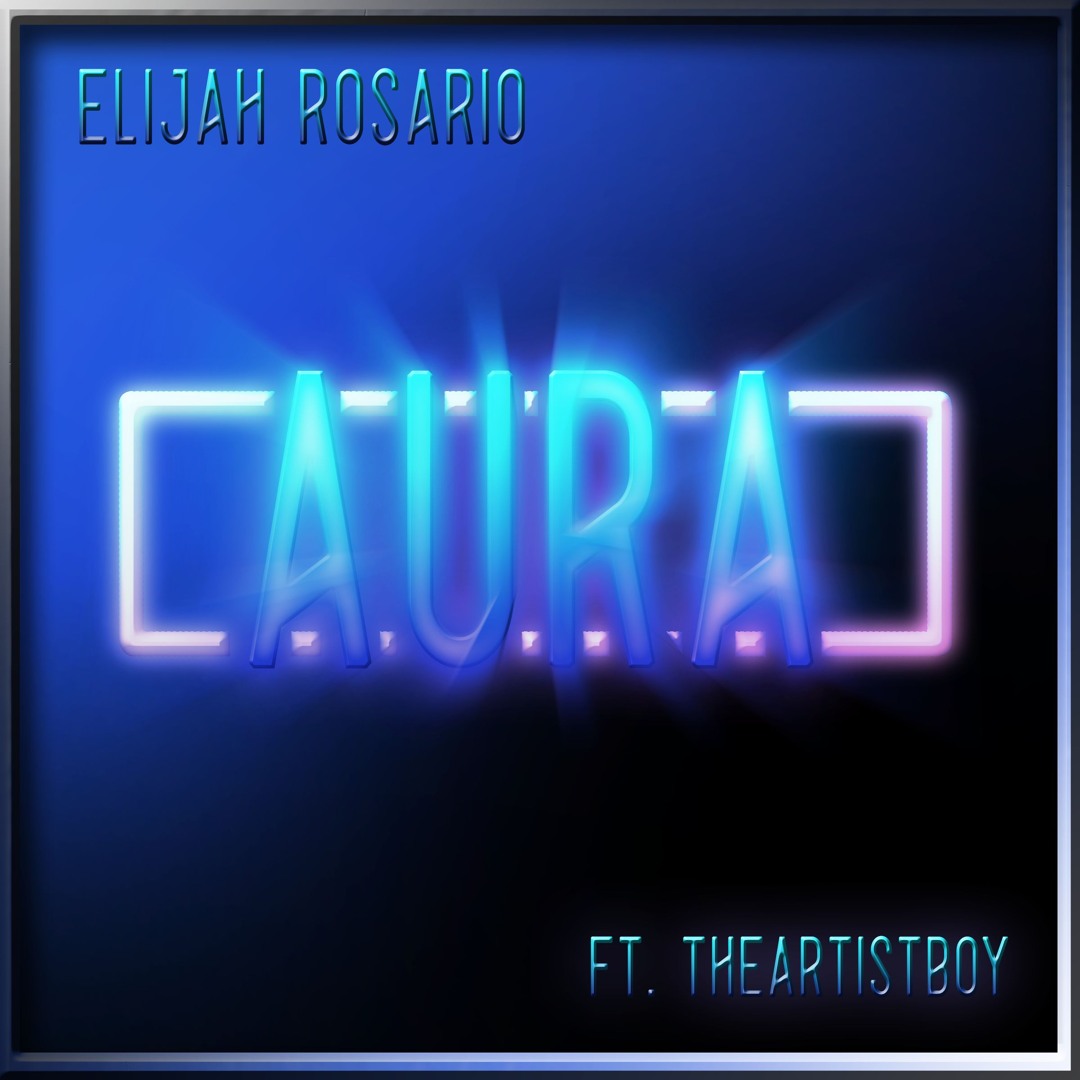 Stream Aura (ft. TheArtistBoy) by Elijah Rosario | Listen online for ...