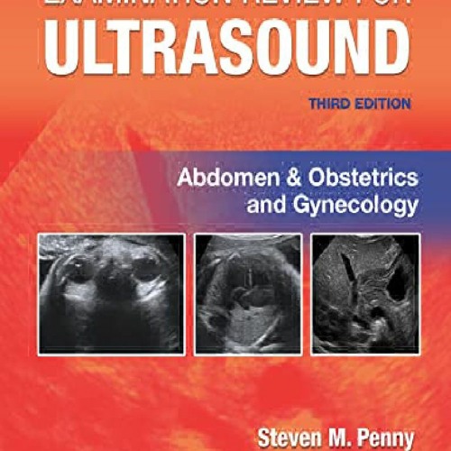 Stream episode _PDF_ Examination Review for Ultrasound: Abdomen and ... Stream episode _PDF_ Examination Review for Ultrasound: Abdomen and ...