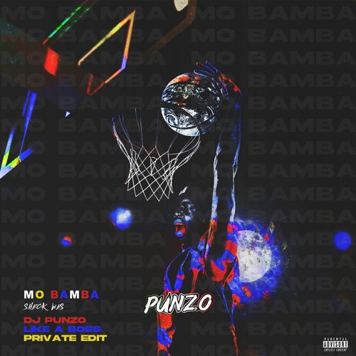 Stream Sheck Wes - Mo Bamba (DJ Punzo Like A Boss Private Edit) by DJ ...