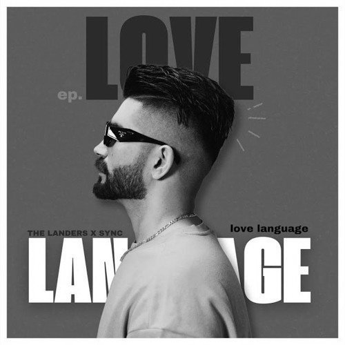 Stream Love Language (EP) The Landers | Jaan-E-Mann | Lightly | Khwaish | Sajjra Dhokha by Brand ...