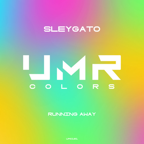 Stream SleyGato - Running Away [UNCLES MUSIC COLORS] by UMR COLORS ...