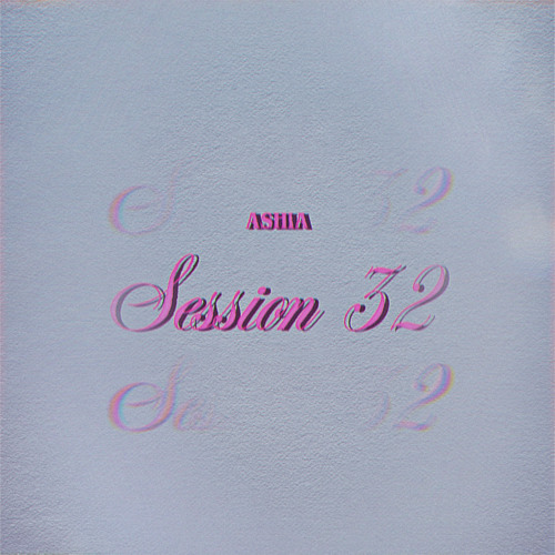 Stream Session 32 - Ashia cover by Ashia | Listen online for free on ...