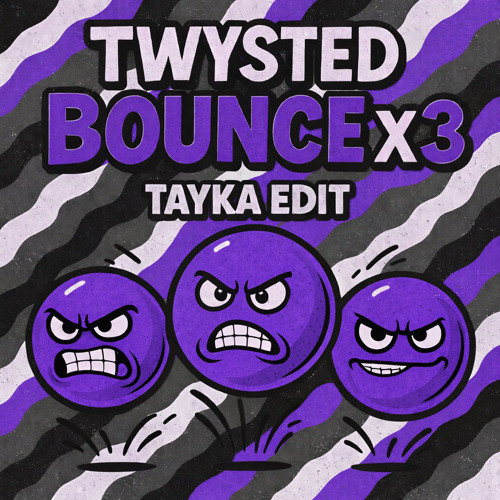 Stream Twysted - Bounce, Bounce, Bounce (Tayka Edit) by Tayka | Listen ...