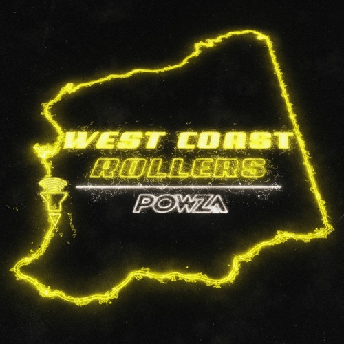 Stream West Coast Rollers by POWZA | Listen online for free on SoundCloud