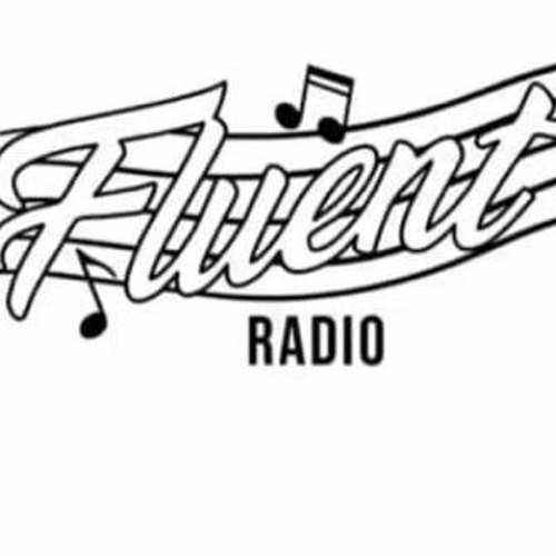 Stream Episode Fluent Radio By Fluentradio Podcast Listen Online For Free On Soundcloud