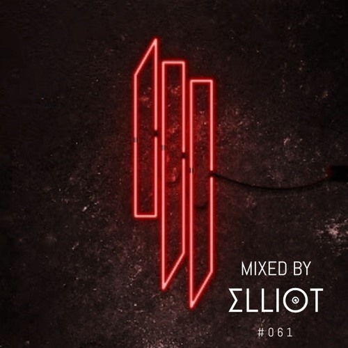 Stream Skrillex Mix - Mixed by Elliot #061 by ELLIOT | Listen online ...