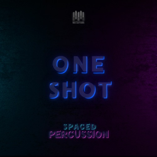 Stream Spaced Percussion By Matsuyama - One Shot Preview by Matsuyama | Listen online for free ...