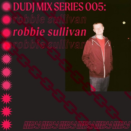 Stream DUDJ Mix Series 005: Robbie by DUDJ | Listen online for free on ...