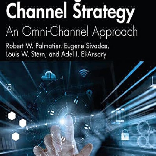 Stream (PDF/DOWNLOAD) Marketing Channel Strategy: An Omni-Channel ...