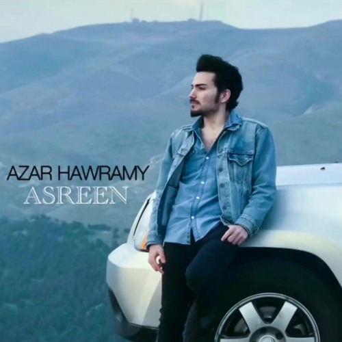 Stream Azar Hawramy - Asreen (2025) by Azar Hawramy | Listen online for ...