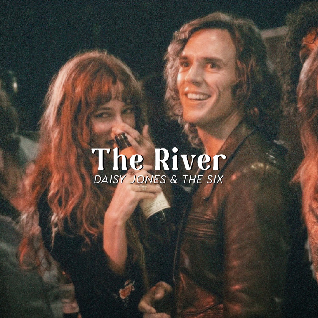 Inspiring Daisy Jones The Six The River Lyrics Pictures