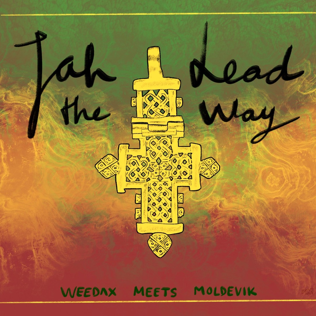 Stream Weedax meets Moldevik - Jah Lead The Way by Weedax | Listen ...