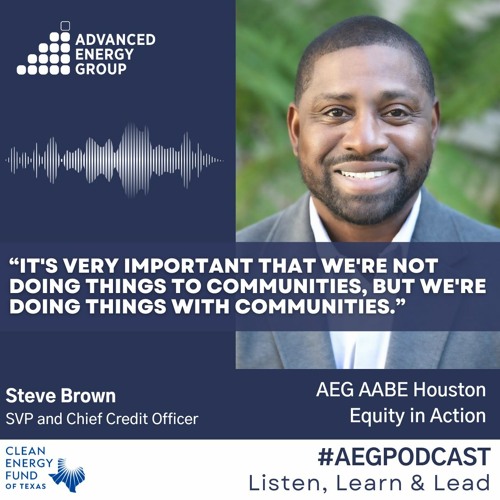 Stream episode AABE Houston Steve Brown - Health, Energy & Equity by ...
