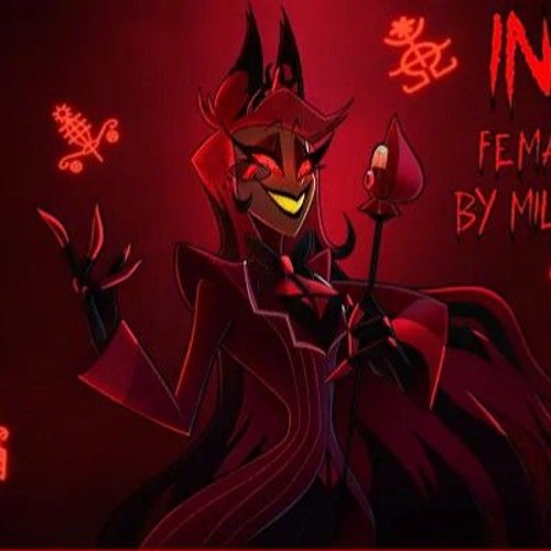 Stream Insane | Hazbin Hotel |【Female Version By MilkyyMelodies】 by R e n