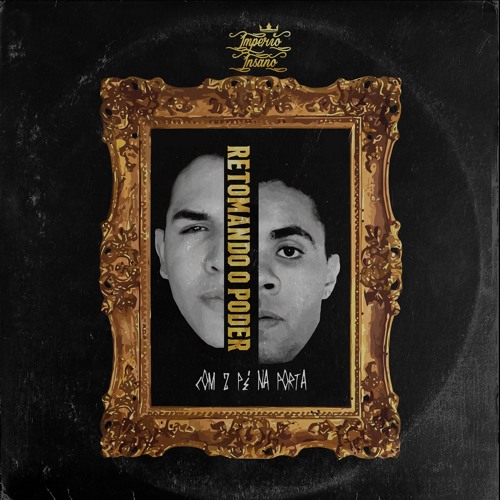 Stream Retomando o Poder by Império Insano | Listen online for free on ...