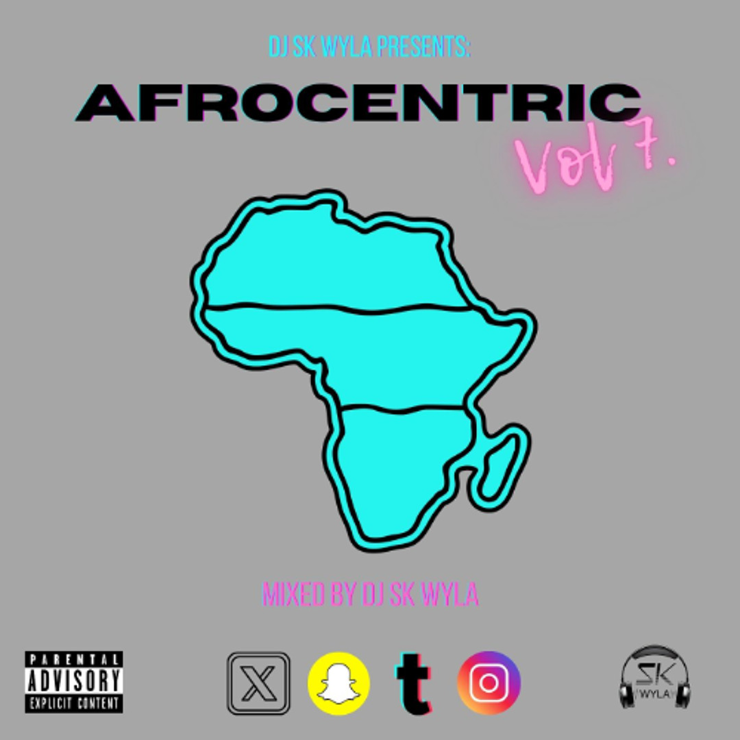 Stream Afrobeats & Amapiano Mix - 2025 - AFROCENTRIC Vol 7. - Mixed By DJ SK WYLA Ft Wizkid ...