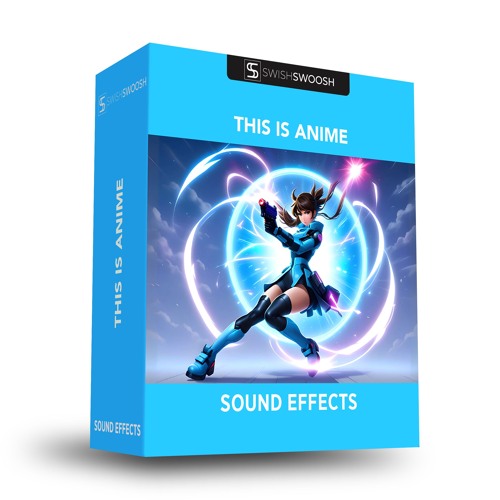 Stream "This is Anime" Sound Effects Pack Preview by SwishSwoosh ...