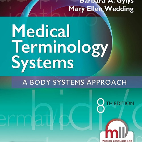 Stream [Doc] Medical Terminology Systems A Body Systems Approach Full ...