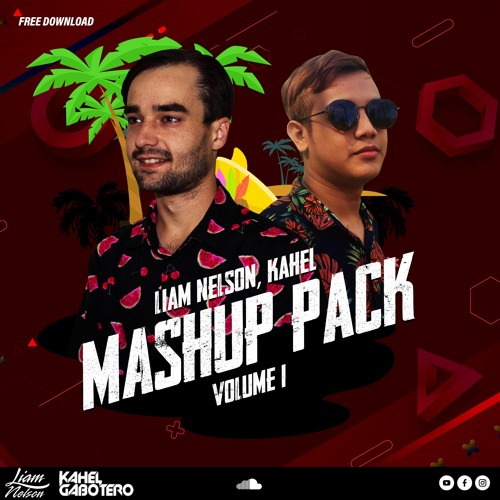 pumpyoursound.com | Kahel & Liam Nelson Mashup/Edit Pack