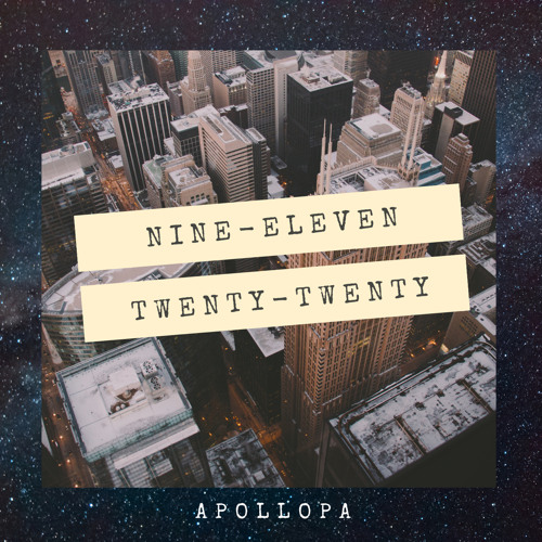Stream NINE-ELEVEN TWENTY-TWENTY by A . Hutch | Listen online for free ...