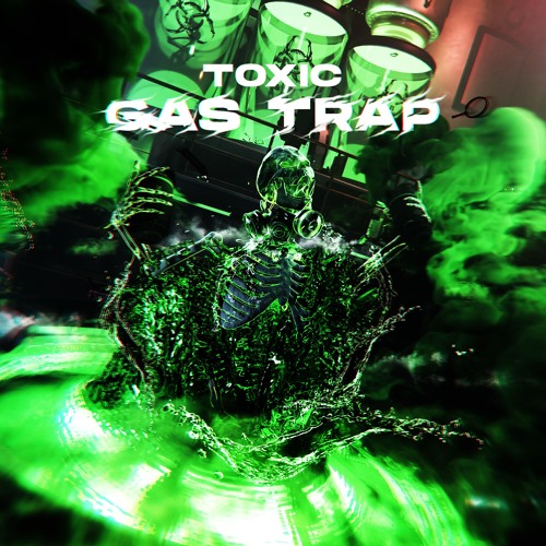 Stream GAS TRAP by TOXIC | Listen online for free on SoundCloud