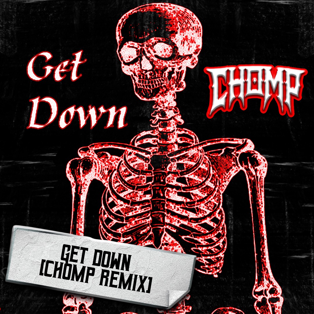 Stream CALCIUM - GET DOWN [CHOMP REMIX] by CHOMP | Listen online for ...