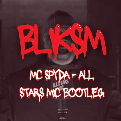Stream MC Spyda - Allstars MIC (Bliksm DNB Bootleg) by Date To Dance ...