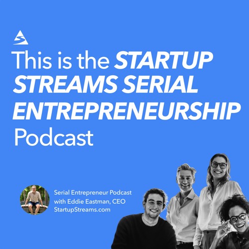 Stream episode TRAILER: This Is The Startup Streams Serial Entrepreneur ...
