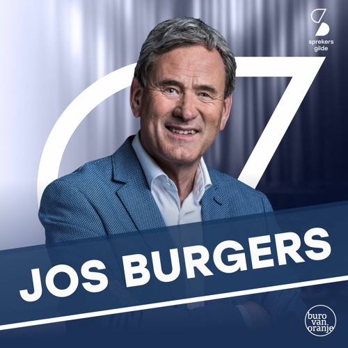 Stream episode Jos Burgers - "Een goede spreker weet de mensen op het puntje van de stoel te ...