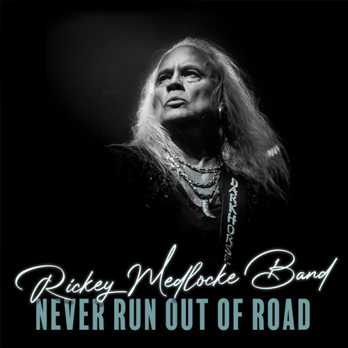 Stream Never Run Out Of Road by Rickey Medlocke Band | Listen online ...