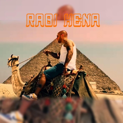 Stream Rabi Hena by Hamorabi | Listen online for free on SoundCloud