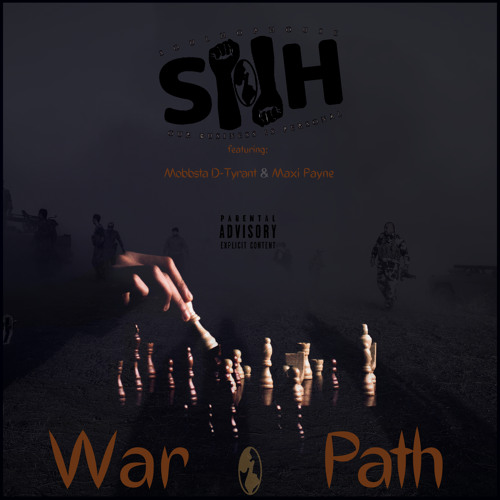 Stream War Path (feat. Mobbsta D-Tyrant & Maxi Payne) by SoulHopHouse ...