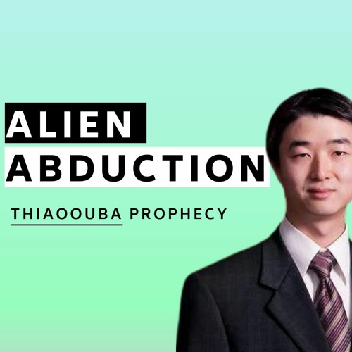 Stream Alien Abduction! ET Contact, UFO, Thiaoouba Prophecy, Time ... Stream Alien Abduction! ET Contact, UFO, Thiaoouba Prophecy, Time ...