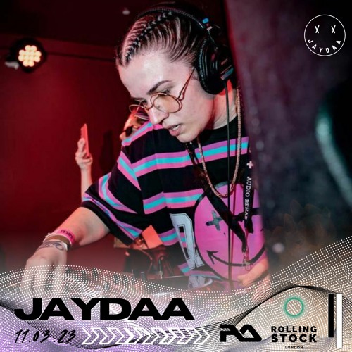 Stream Jaydaa // Live @ Rolling Stock LDN // 11.03.23 by Liminal Music | Listen online for free ...