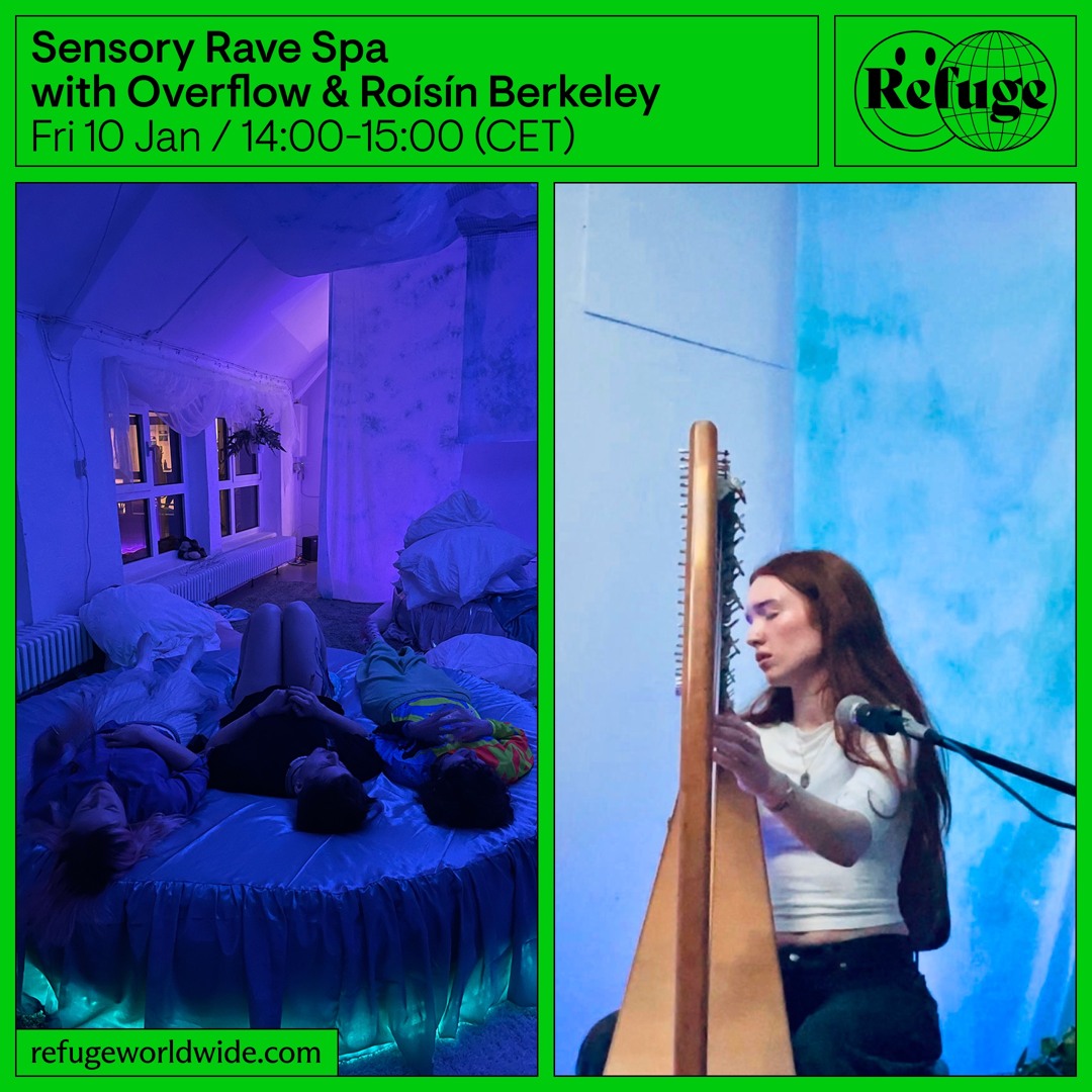 Stream Sensory Rave Spa - Overflow & Roísín Berkeley - 10 Jan 2025 by ...